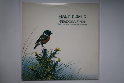 Mary Bergin – Feadóga Stáin LP, US 1979 Pressing, Irish Folk, VINYL ...