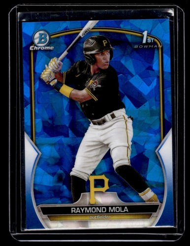 2023 Bowman Chrome Prospects Sapphire Raymond Mola Pittsburgh Pirates # ...