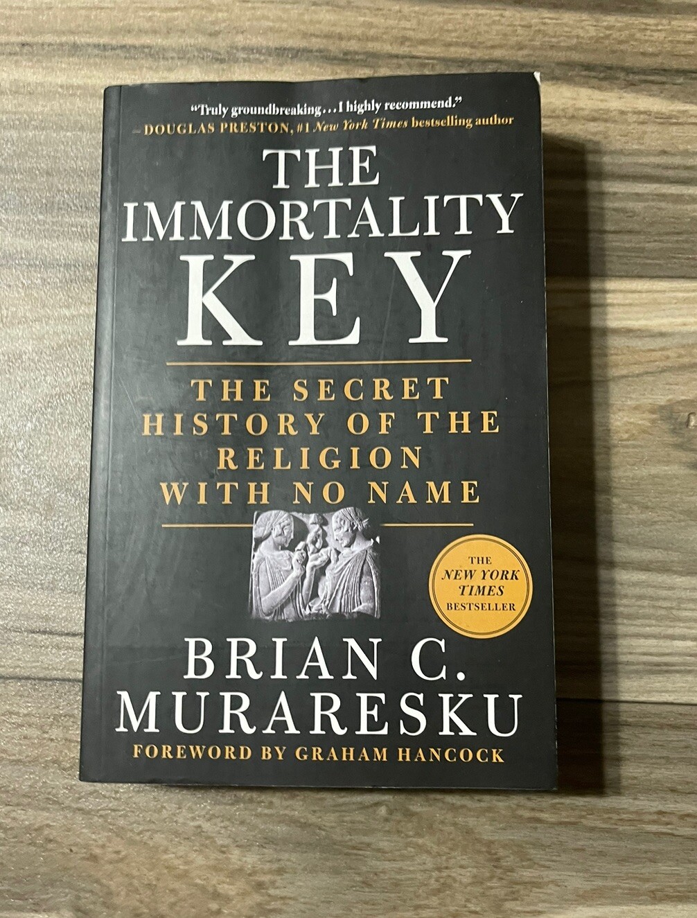 The Immortality Key: Uncovering the Secret History of the Religion ...
