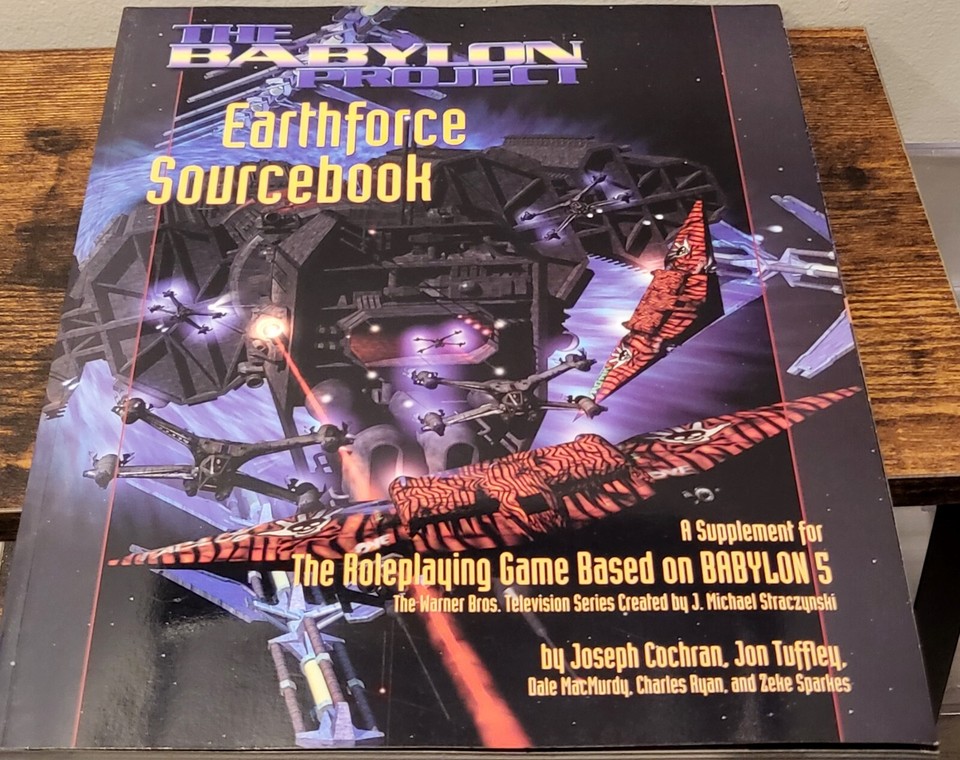 The Babylon Project Earthforce Sourcebook: A Supplement for the RPG ...