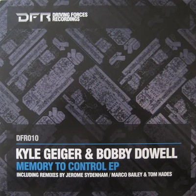 Kyle Geiger & Bobby Dowell Memory To Control EP EP Vinyl Single 12inch ...