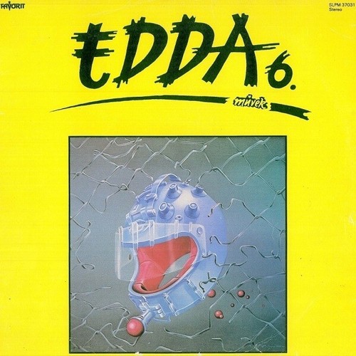 Edda Művek - 6. - Favorit SLPM 37031 LP | eBay