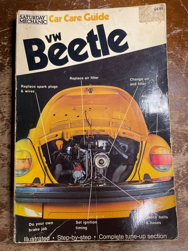 Volkswagen Beetle Car Care Guide by Saturday Mechanic 1978 Motor ...