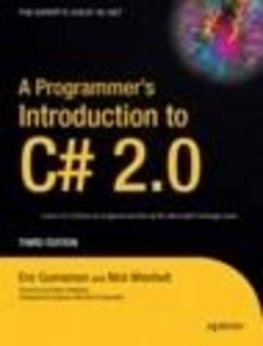 Eric Gunnerson Nick Wienholt A Programmer's Introduction to C# 2.0 ...