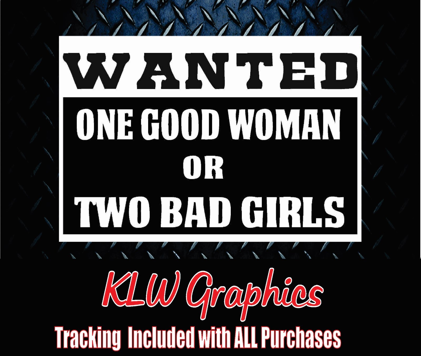 Wanted One Good Women Decal Sticker Car JDM Turbo Diesel Truck Euro 4x4 ...