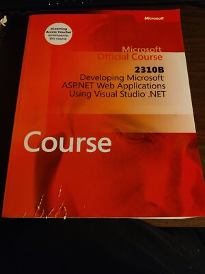 Developing Microsoft ASP. NET Web Applications Using Visual Studio ...