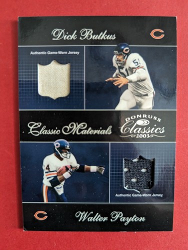 Walter Payton & Dick Butkus DUAL GAME WORN PATCH /100 - Donruss 2003 ...