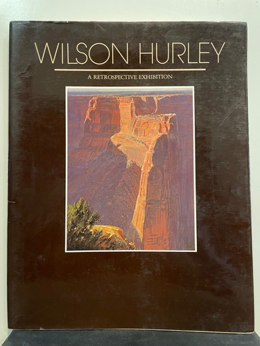 WILSON HURLEY 1985 "A RETROSPECTIVE EXHIBITION" DJ NAWA 50 COLOR PLATES ...