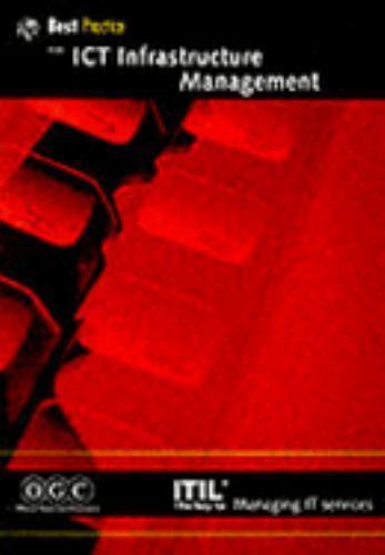 Ict Infrastructure Management (It Infrastructure Library Series) 9780113308651| eBay