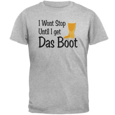 Oktoberfest I Won't Stop Until I Get Das Boot Beer Mens T Shirt | eBay