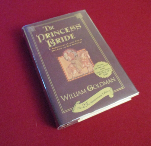 The Princess Bride by William Goldman (1998) 25th Anniversary Edition ...