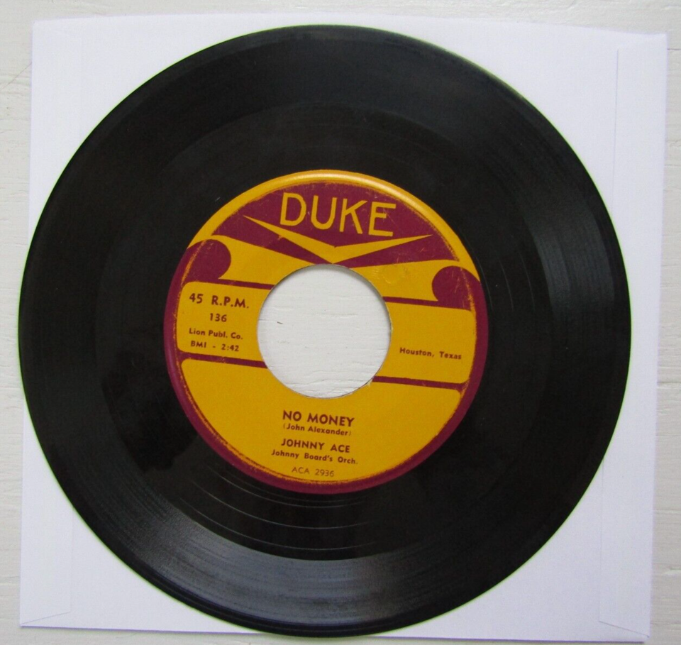 Vintage 45 RPM Duke Records Johnny Ace 136 Pledging my Life / No Money ...