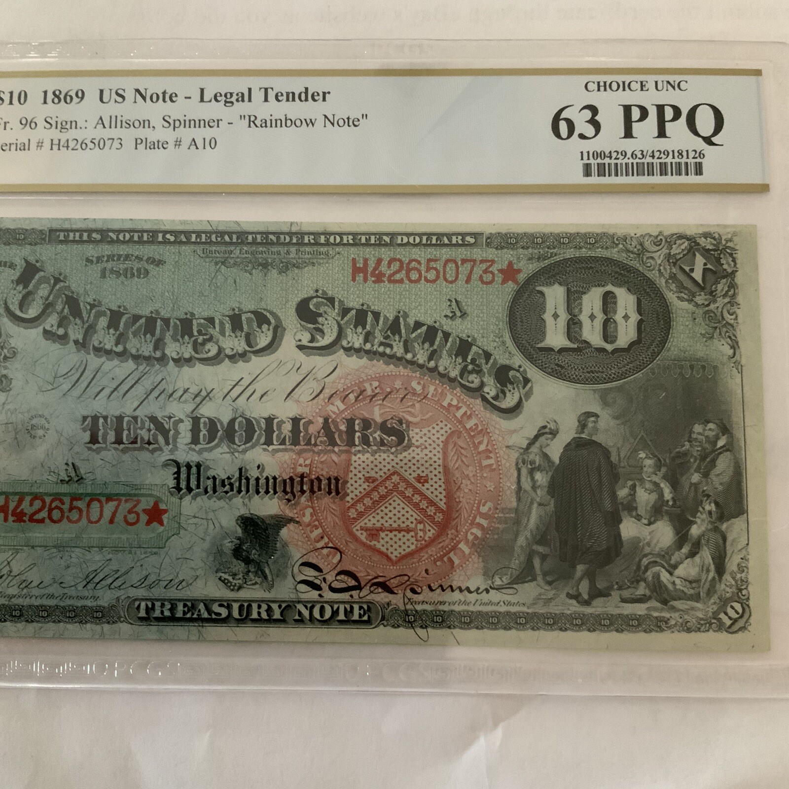 FR#96 $10.00 1869 Legal Tender Note.First In the Series. Allison ...