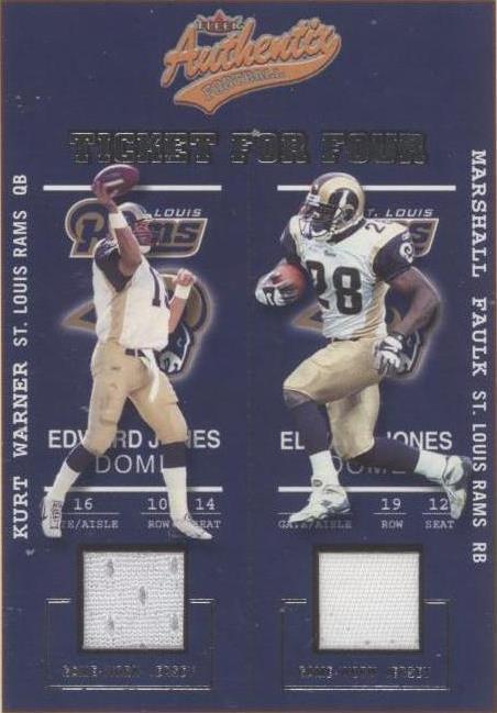 2002 Fleer Authentix - Ticket for Four Marshall Faulk, Kurt Warner ...