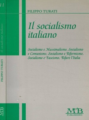 Il socialismo italiano. . Turati Filippo. 1995. . 9788886083362 | eBay