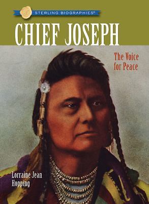 Sterling Biographies(r) Chief Joseph: The Voice for Peace 9781402768422 ...
