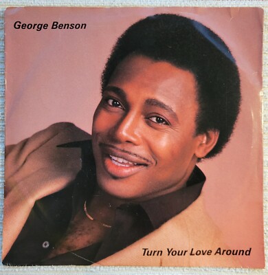 George Benson "Turn Your Love Around / Nature Boy" VG+ / VG | eBay