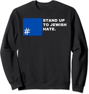 Stand Up To Jewish Hate Blue Square Support Israel Unisex Crewneck ...