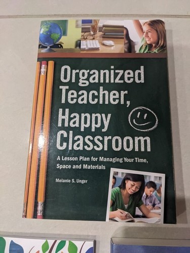 Organised Teacher, Happy Classroom Book : A Lesson Plan for Managing ...
