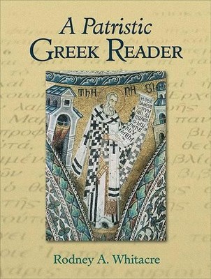 Rodney A. Whitacre A Patristic Greek Reader (Tascabile) | eBay