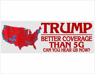 Trump Better Coverage than Verizon Bumper Sticker or Auto Mag. Trump ...