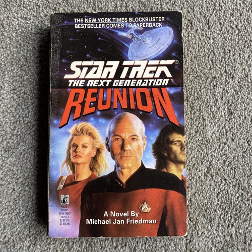 Star Trek The Next Generation Reunion Novel By Michael Jan Friedman ...