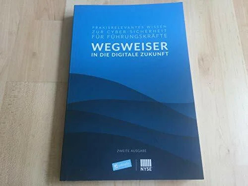 Wegweiser in die digitale Zukunft Buch Palo Alto Networks 9781732731837 ...