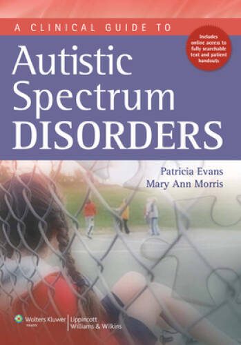 A Clinical Guide to Autistic Spectrum Disorders - Paperback - VERY GOOD ...