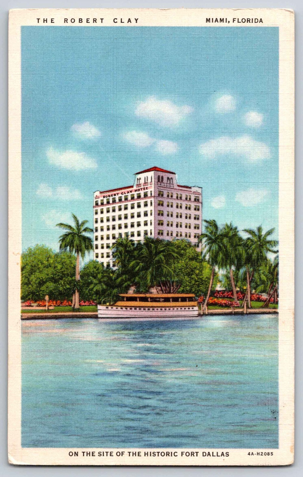 Robert Clay Hotel former site of Fort Dallas Miami Florida Unp/Lin ...