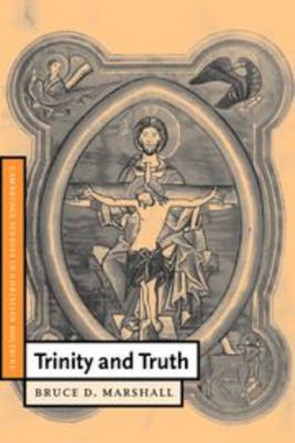 Trinity and Truth Paperback Bruce D. Marshall 9780521774918 | eBay