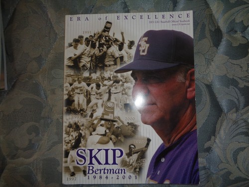2001 LSU BASEBALL MEDIA GUIDE YEARBOOK Program 2000 NCAA COLLEGE ...