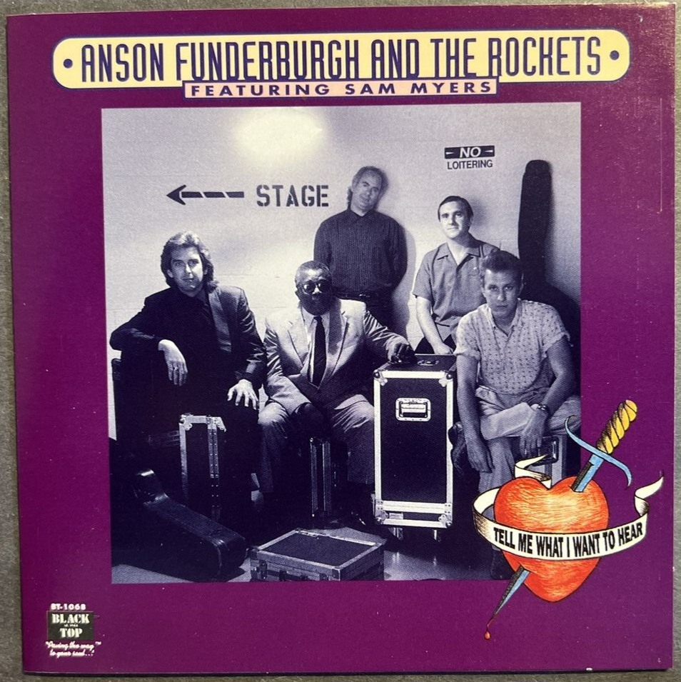 CD 1991, Anson Funderburgh Feat Sam Myers – Tell Me What I Want To Hear ...