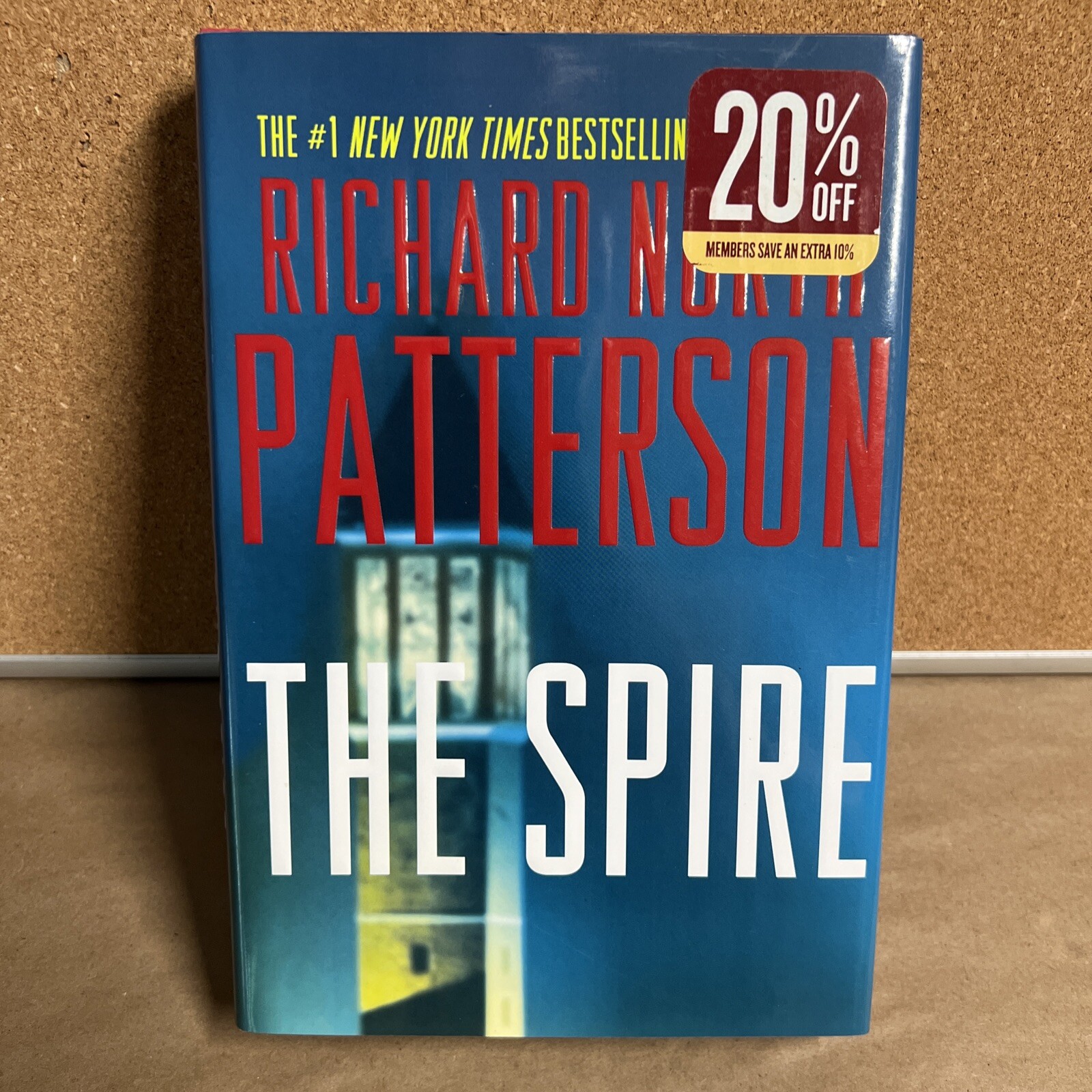 The Spire: A Novel - Hardcover By Patterson, Richard North - First Ed ...