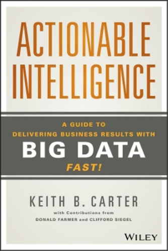 Keith B. Carter Actionable Intelligence (Relié) | eBay