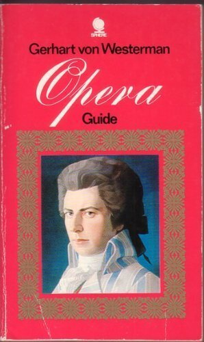 OPERA GUIDE By GERHART VON WESTERMAN | eBay