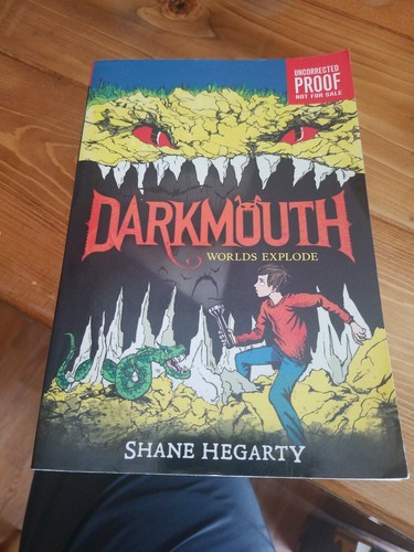 Darkmouth Worlds Explode Shane Hegarty Uncorrected Proof Paperback Book | eBay
