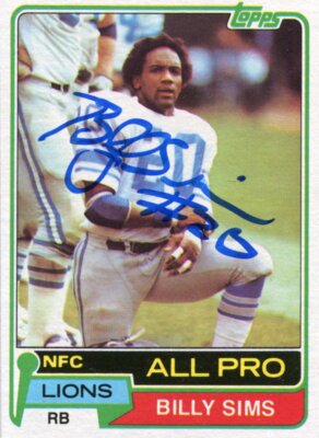 1981 Topps - BILLY SIMS - Hand Signed Autograph Rookie Card - LIONS ...