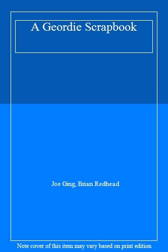 A Geordie Scrapbook By Joe Ging, Brian Redhead | eBay