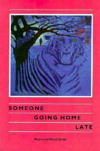 Someone Going Home Late by Daryl Jones (1990, Trade Paperback) for sale ...