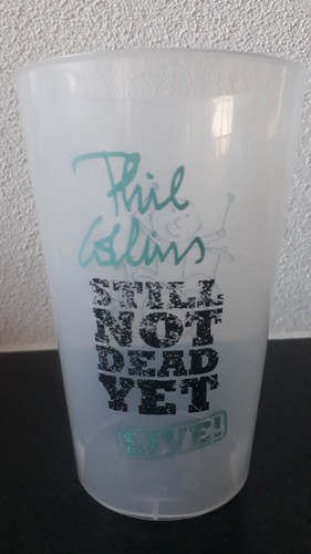Phil Collins Becher, Tourbecher 0,5l. Still not dead yet. | eBay.de