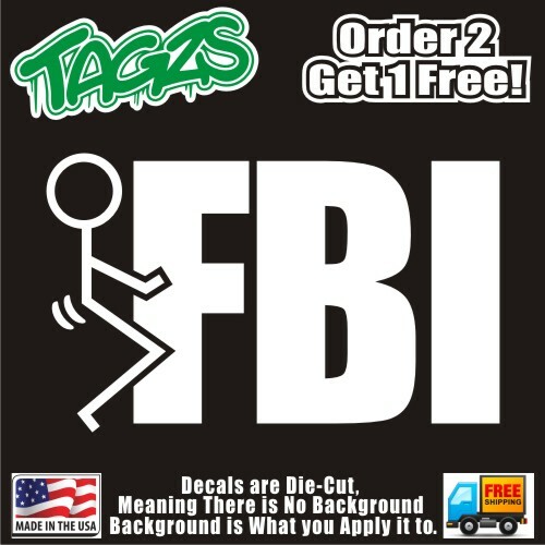Fu*k FBI Funny DieCut Vinyl Window Decal Sticker Car Truck SUV JDM | eBay