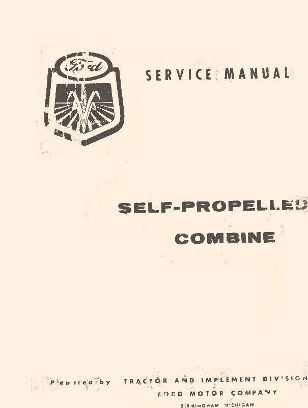 Ford Series 611 Self Propelled Combine Operators Manual | eBay