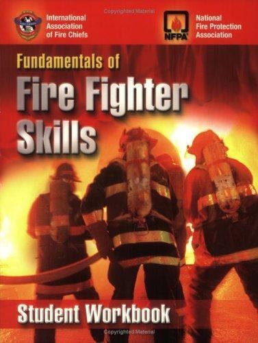 Fundamentals of Fire Fighter Skills Student Workbook by National Fire ...