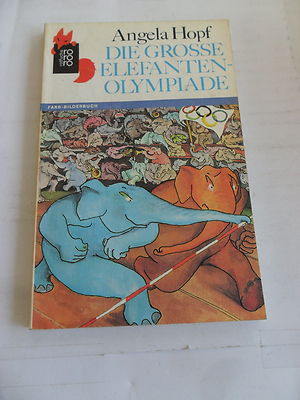 1x Comic - Angela Hopf - Die Grosse Elefanten-Olympiade (Fan Bilderbuch ...