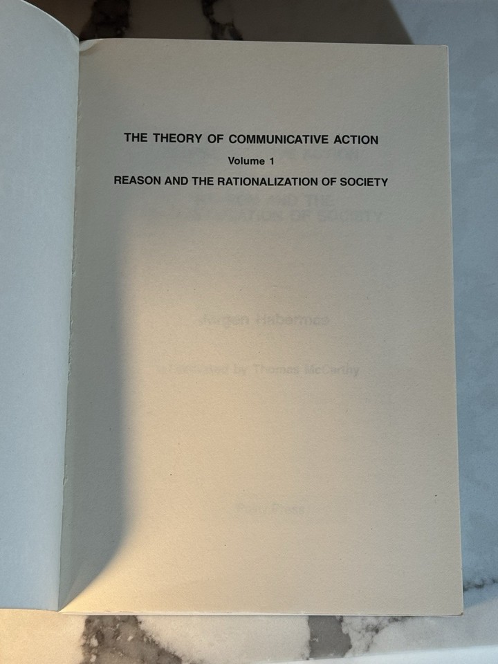 Theorie Of Communicative Action, Band 1: Reason And The - Habermas ...
