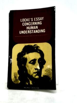 Essay Concerning Human Understanding (John Locke - 1965) (ID:19495) | eBay
