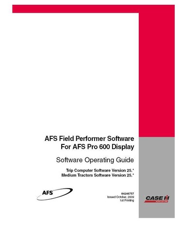 CASE IH AFS FIELD PERFOMER SOFTWARE FOR AFS PRO 600 DISPLAY V25 ...