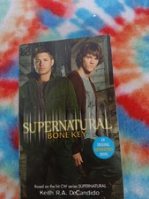 Supernatural: Bone Key by Keith R. A. DeCandido (2008, Mass Market) for ...