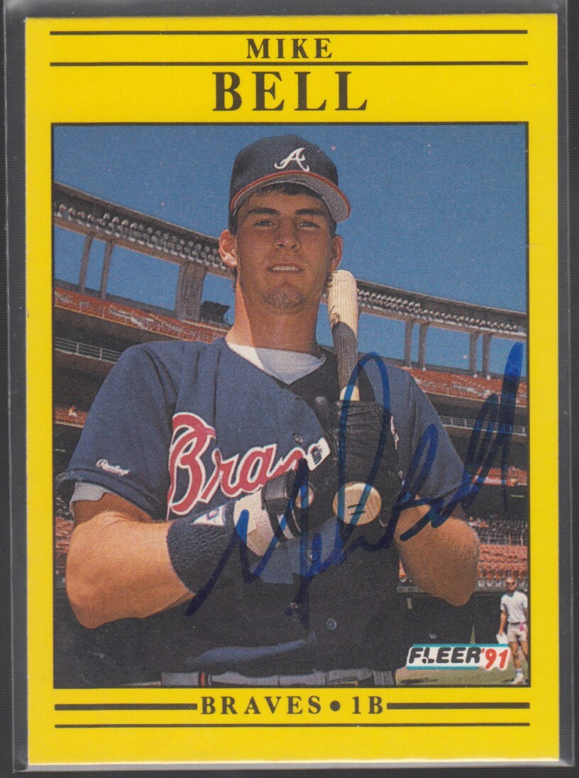 MIKE BELL 1991 Fleer #682 Atlanta Braves Rookie TTM/IP Signed ...