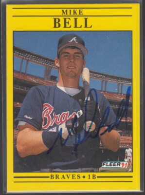 MIKE BELL 1991 Fleer #682 Atlanta Braves Rookie TTM/IP Signed ...